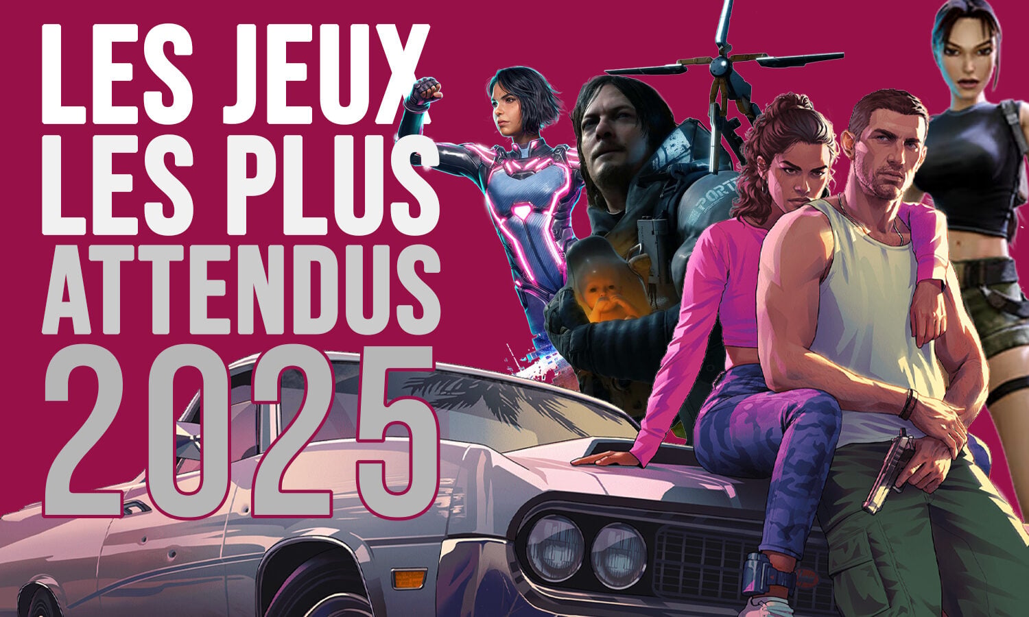 Voici les jeux vidéo les plus attendus de l'année 2025