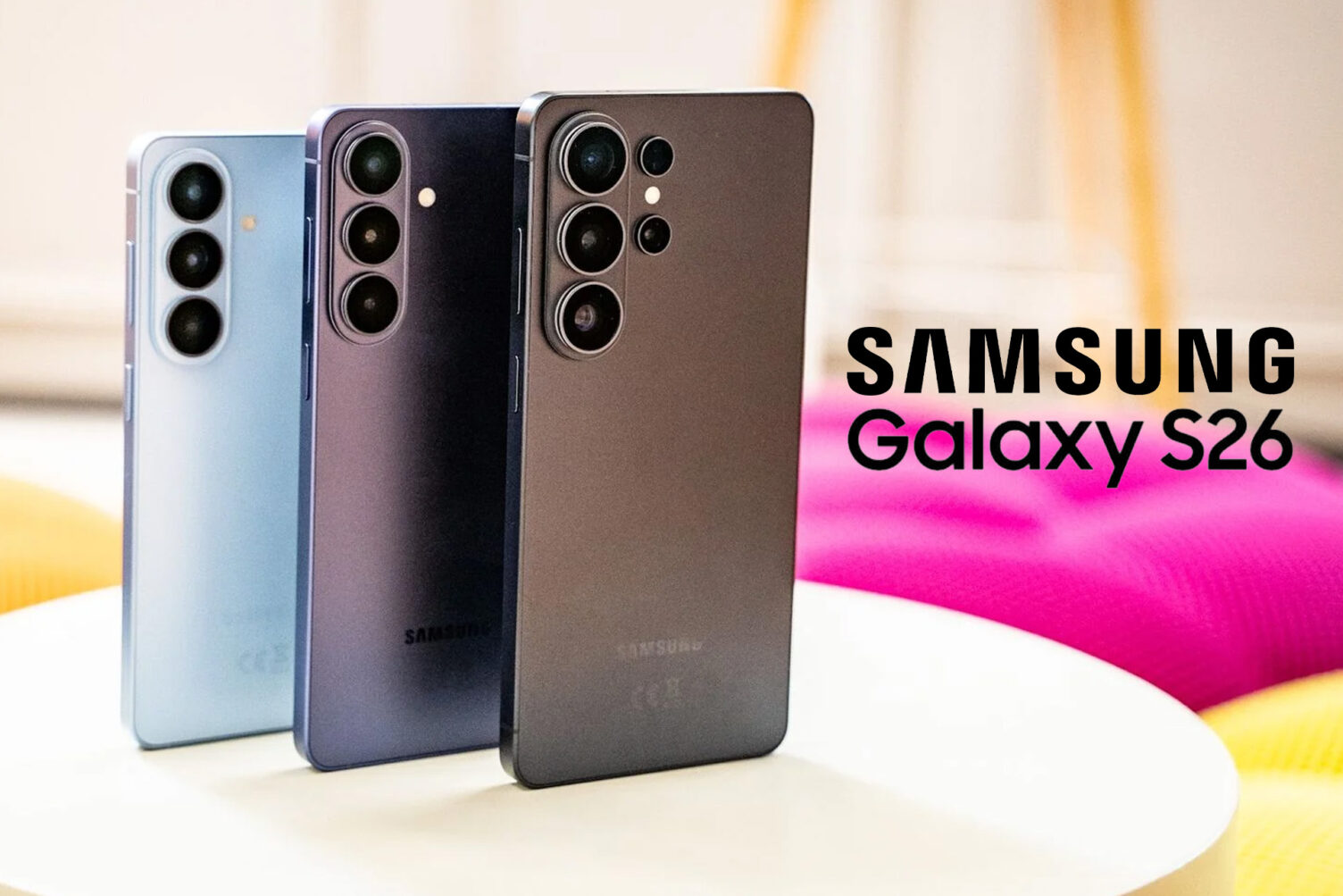 Samsung Galaxy S26 : voici où précommander les nouveaux smartphones